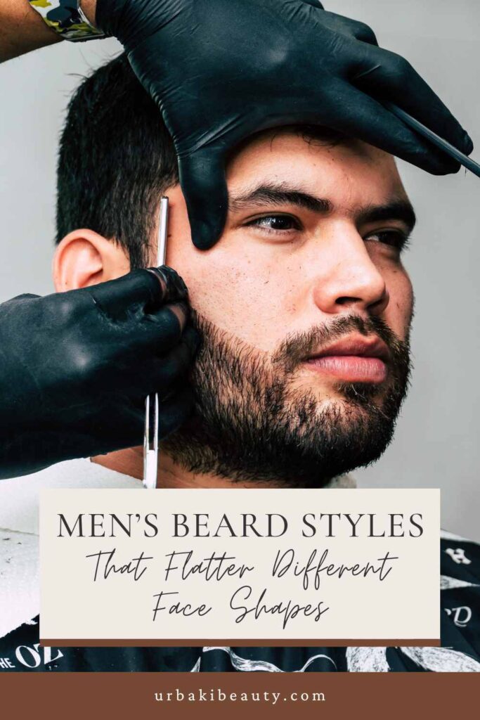 Men’s Beard Styles That Flatter Different Face Shapes