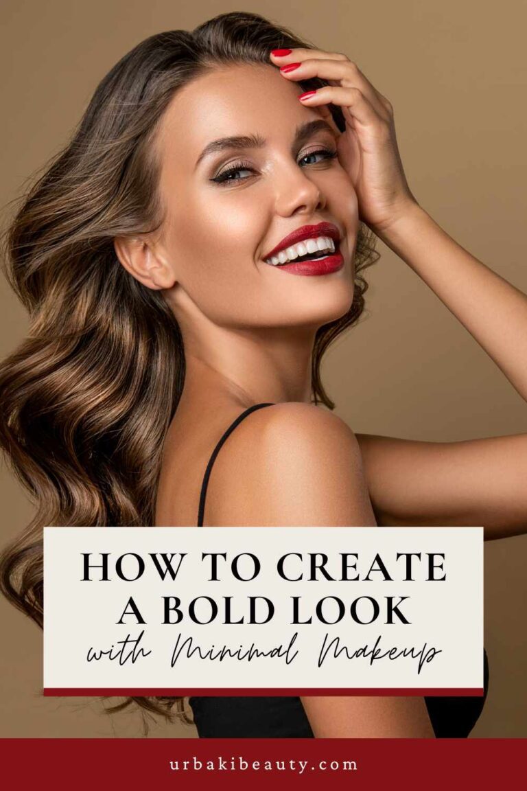 How to Create a Bold Look with Minimal Makeup