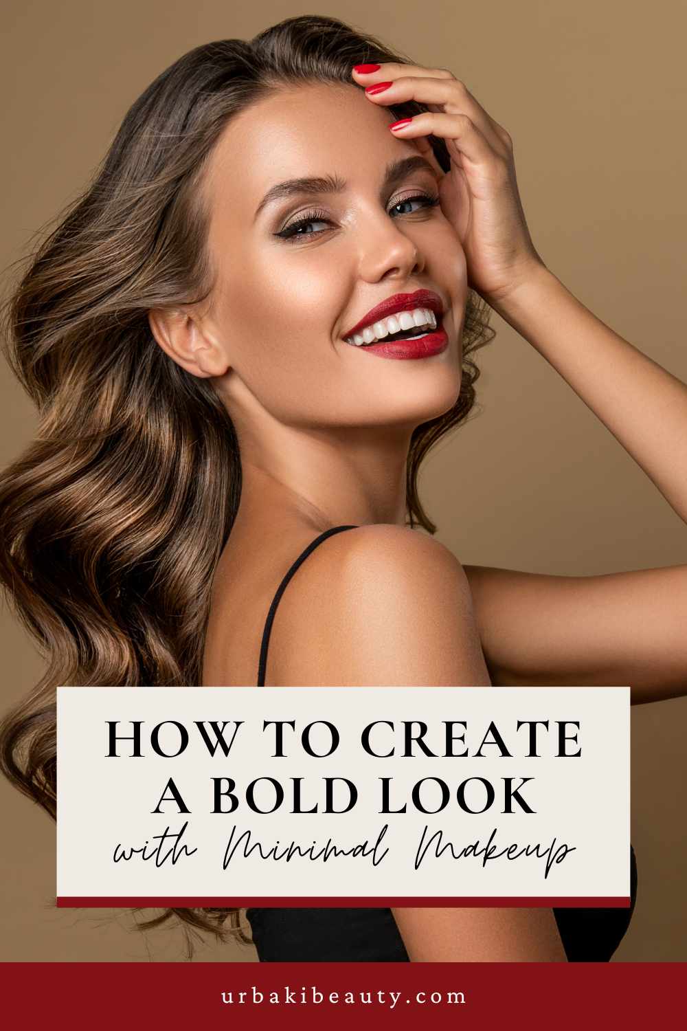 How to Create a Bold Look with Minimal Makeup